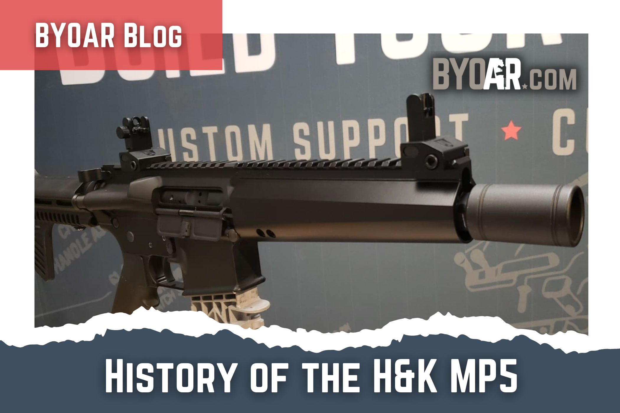 History of the H&K MP5 - BYOAR - Build Your Own AR